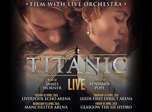 Titanic Live Tickets | 2025-26 Tour & Concert Dates | Ticketmaster UK