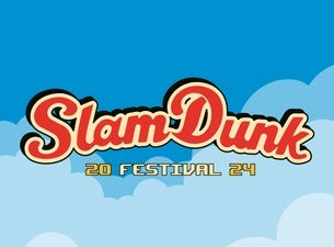 Slam Dunk Tickets | 2024-25 Tour & Concert Dates | Ticketmaster UK